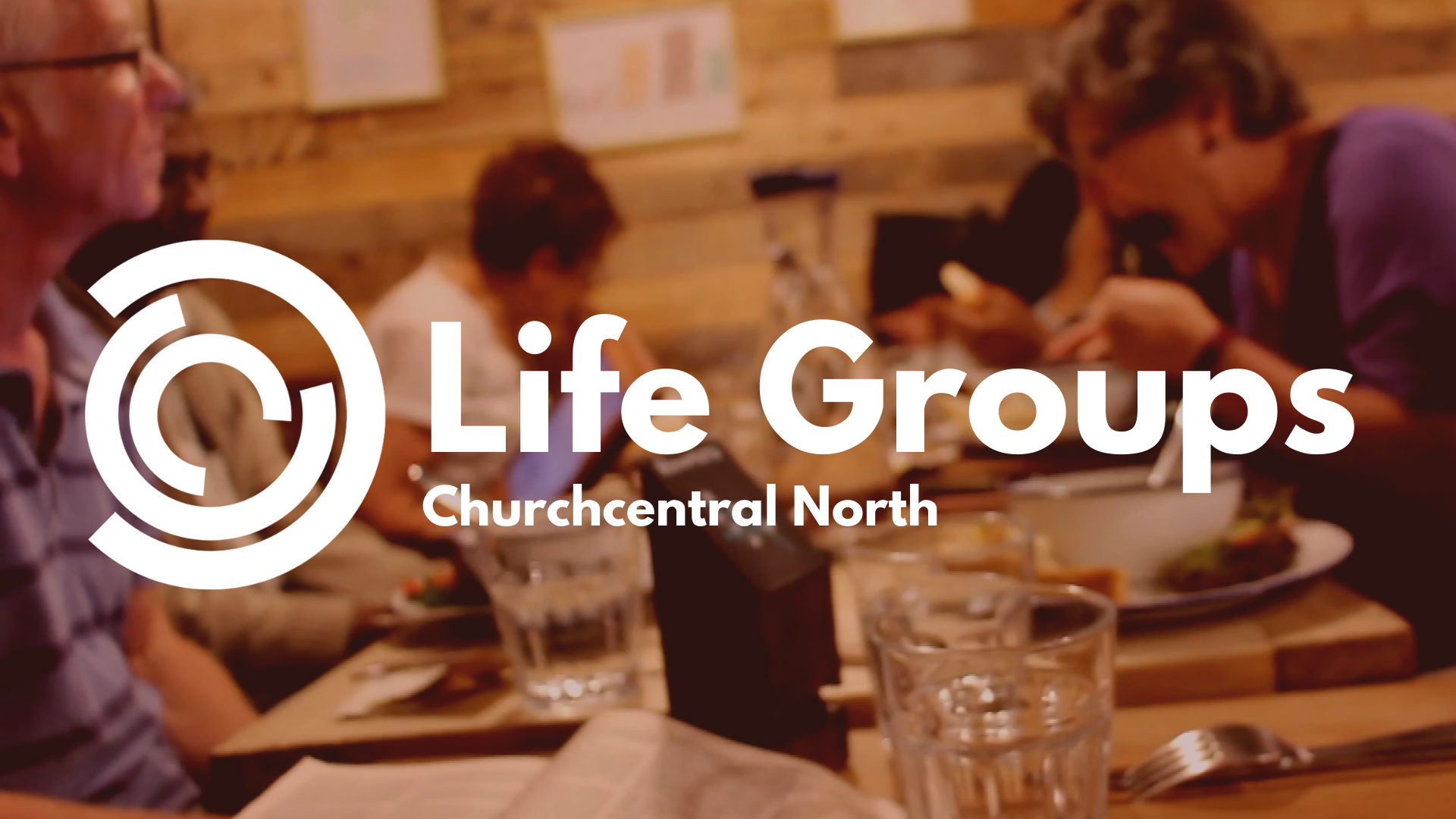 Life Groups | Churchcentral North