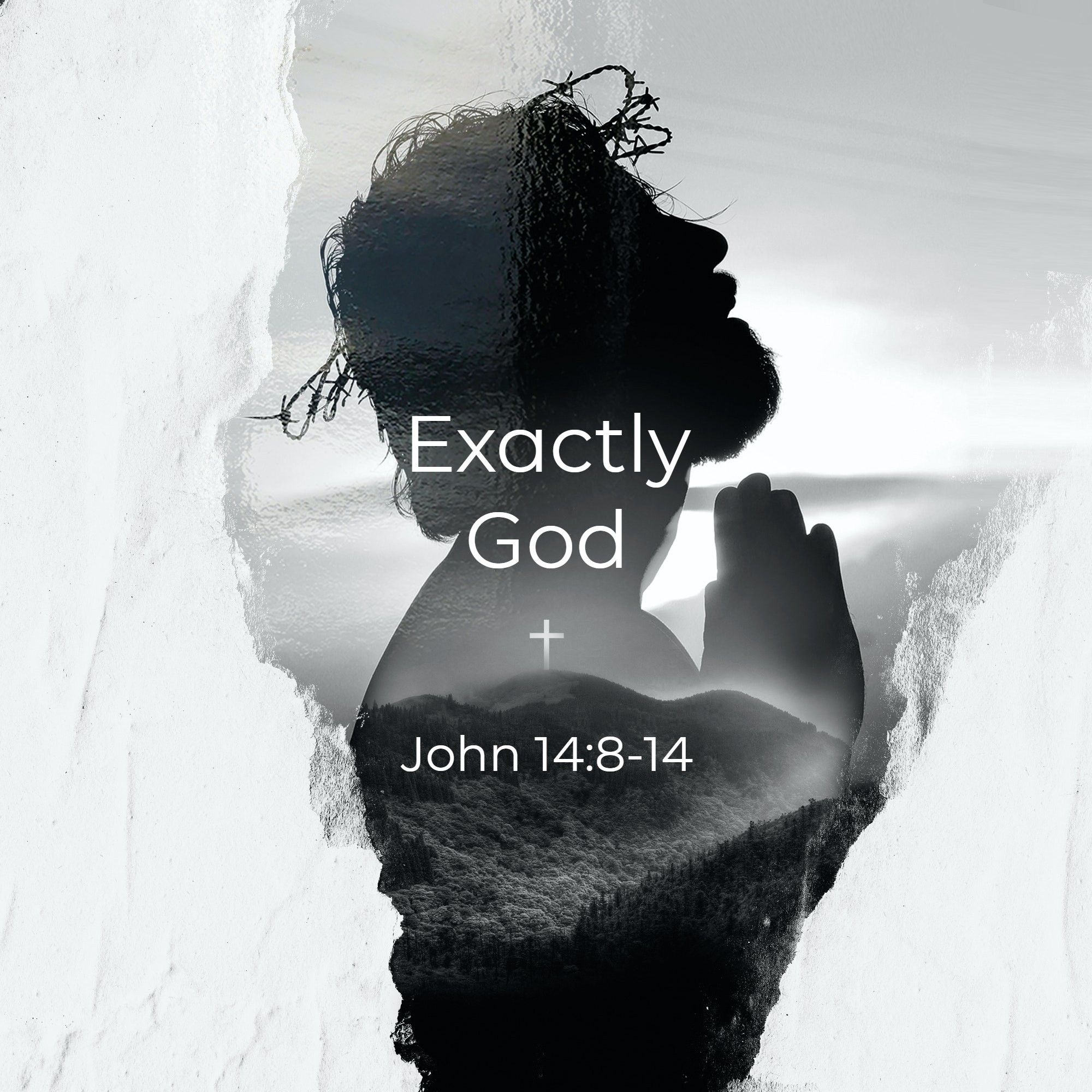 Exactly God John 14 8 14 Grace Fellowship Chapel