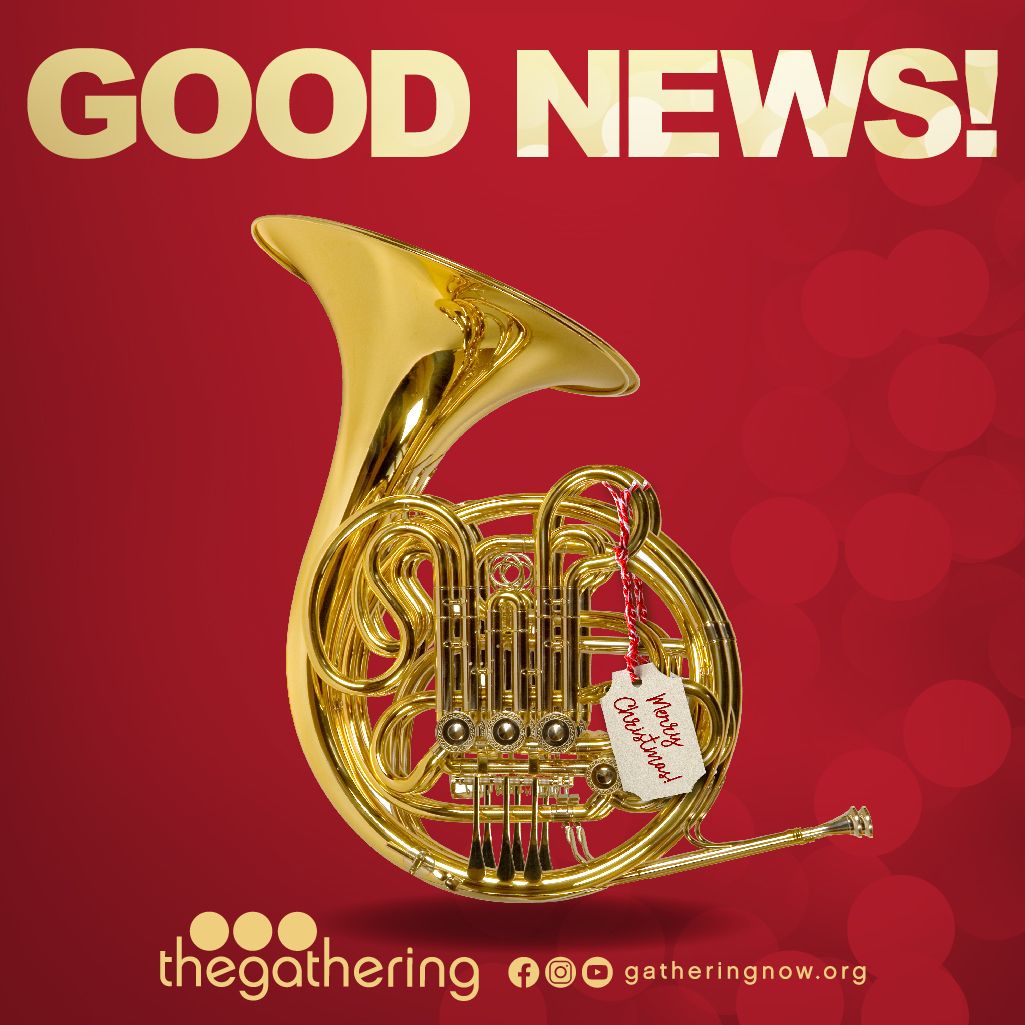 Good News - Week 2 | The Gathering