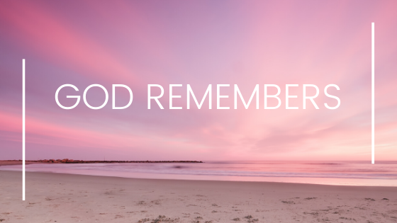 God Is About To Remember You | Renewal Christian Center