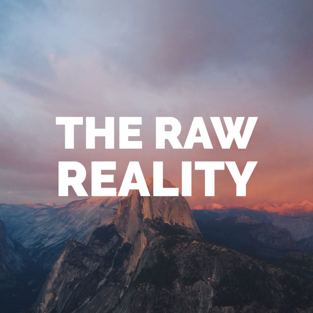 The Raw Reality | Genesis Bible Fellowship Church