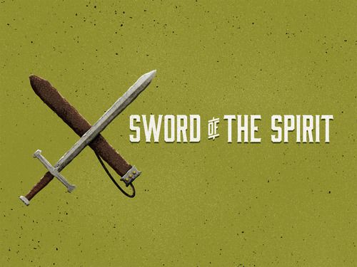 The Sword of the Spirit | Genesis Bible Fellowship Church