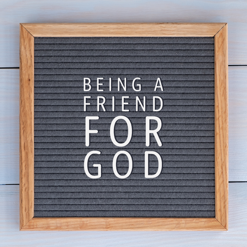 BEING A FRIEND FOR GOD | Genesis Bible Fellowship Church
