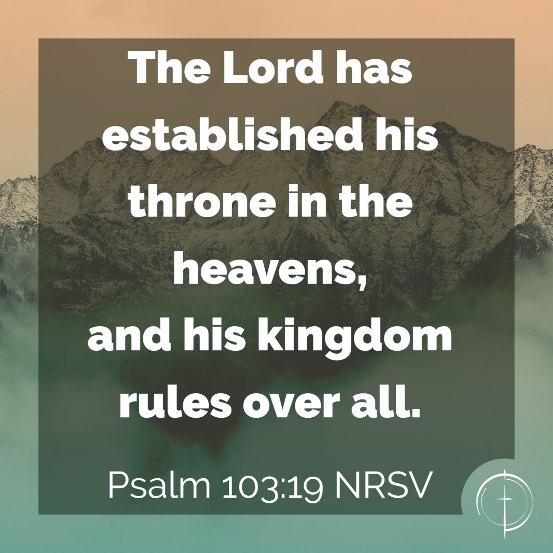 Psalm 103 19 NRSV Northminster Church Psalm 103 19 NRSV Northminster Church
