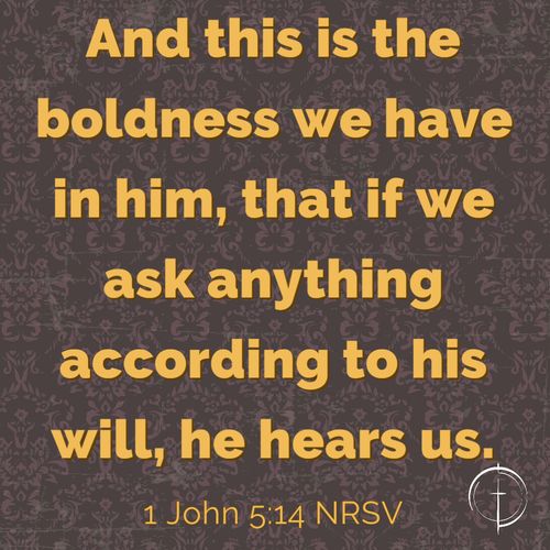 1 John 5 14 NRSV Northminster Church