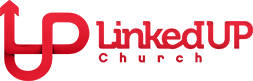 Linked UP Church - Sermons