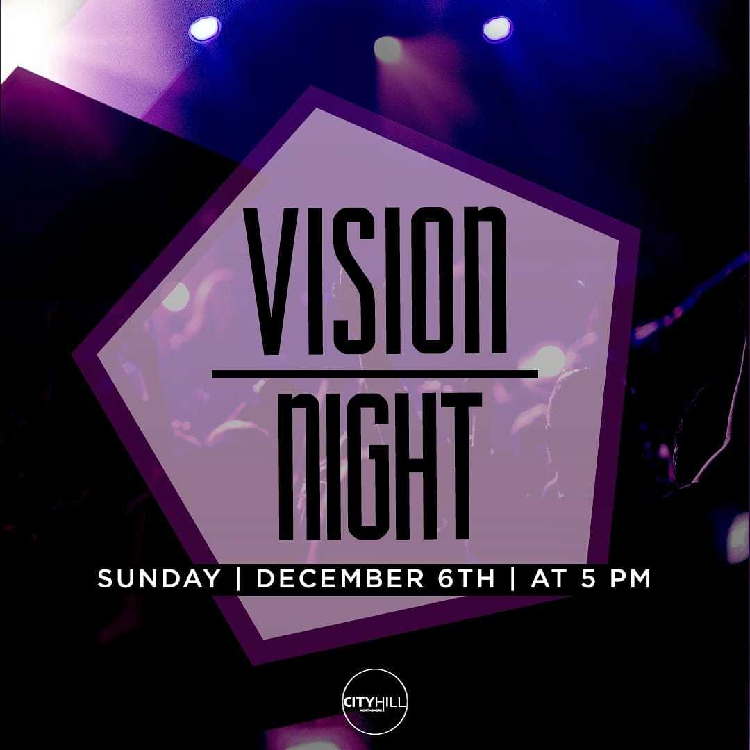 Vision Night | CityHill Church|Northshore