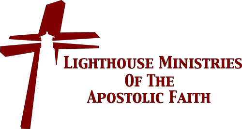 Lighthouse Ministries of The Apostolic Faith